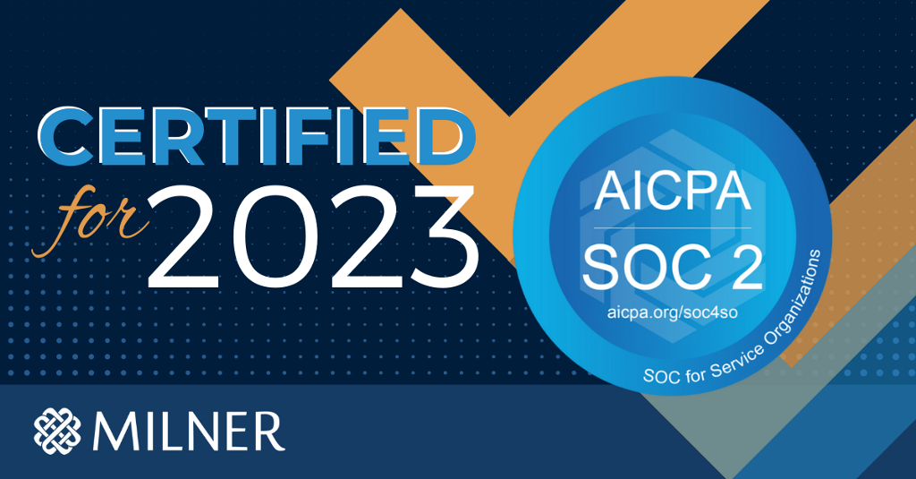 Milner Blog | Milner Technologies Successfully Completes a SOC 2 ... Milner Blog | Milner Technologies Successfully Completes a SOC 2 ...